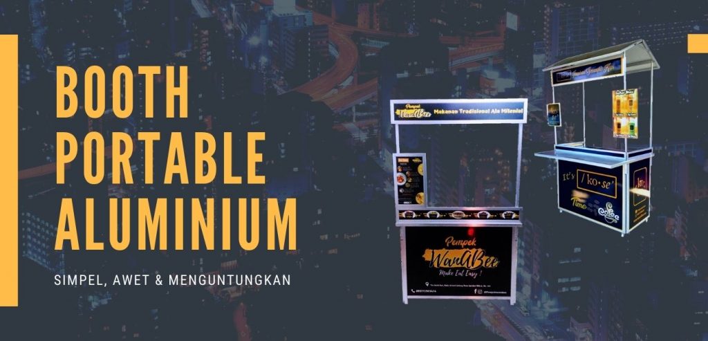 Booth Portable Jakarta - Jasa Pembuatan Booth Portable dan Event Desk